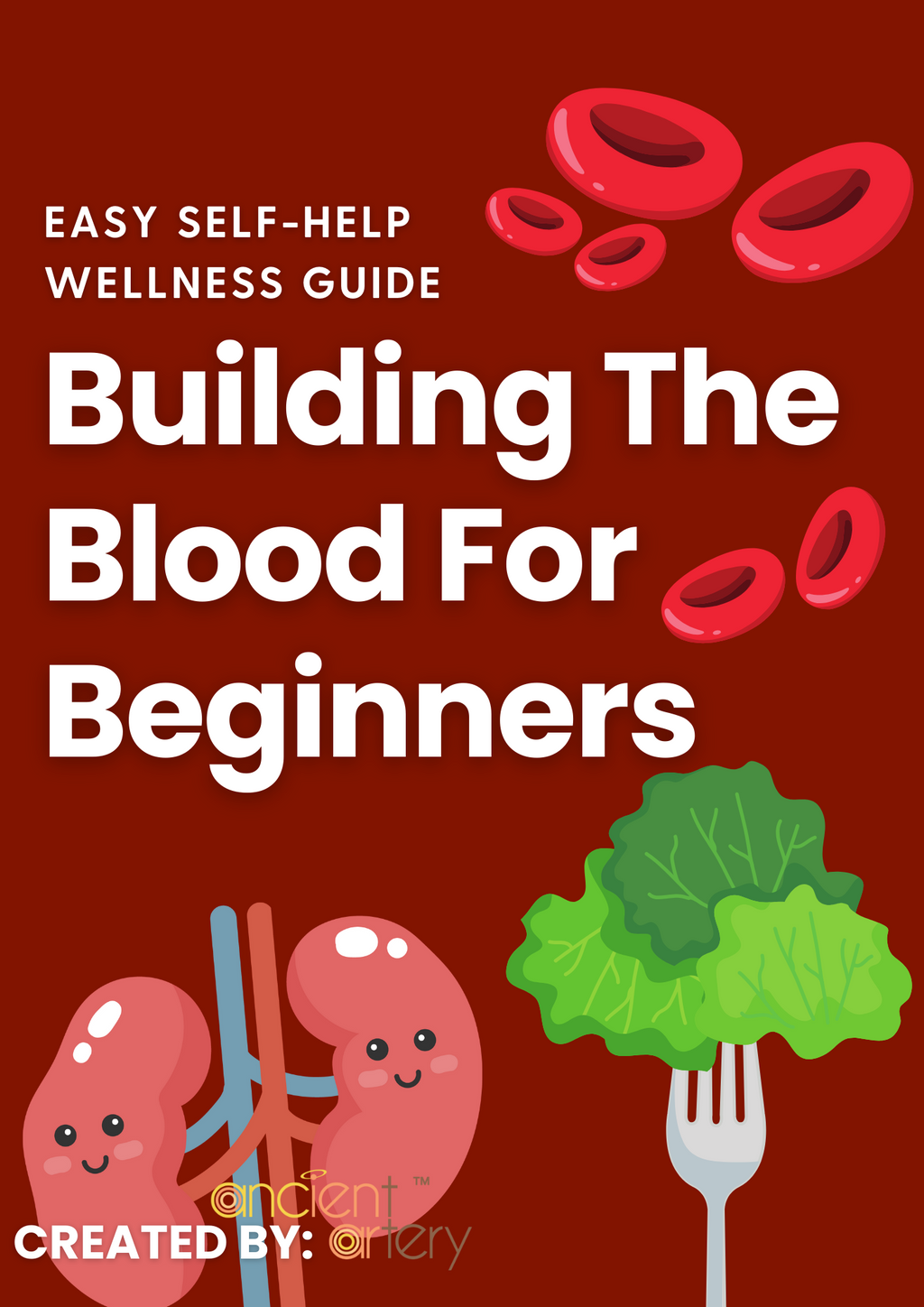 Building The Blood Digital eBook – Ancient Artery